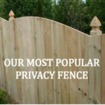 Charleston Privacy Fence natural wood fencing - Bryant Fence
